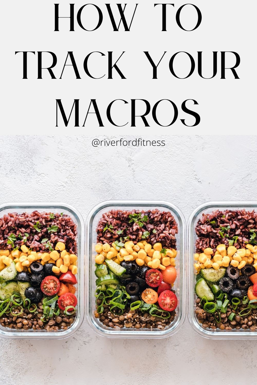 Tracking Macros The Ultimate Guide For Beginners River Ford Fitness Tracking Macros The Ultimate Guide For Beginners River Ford Fitness